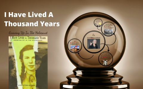 I Have Lived A Thousand Years by Katie McDonald on Prezi