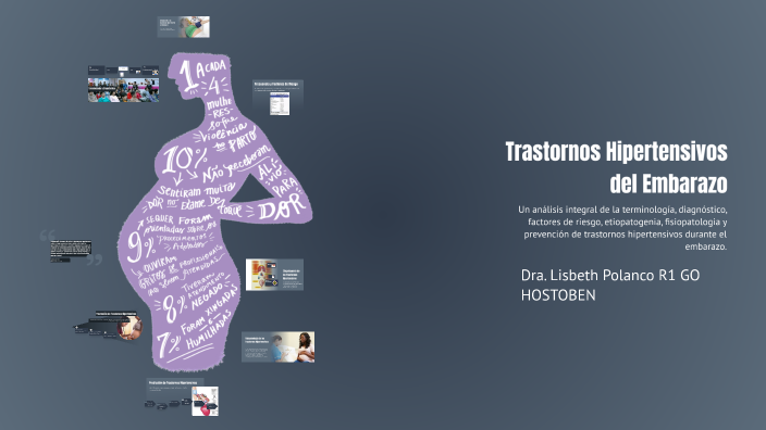 Trastornos Hipertensivos del Embarazo by Lisbeth Polanco Delgado on Prezi