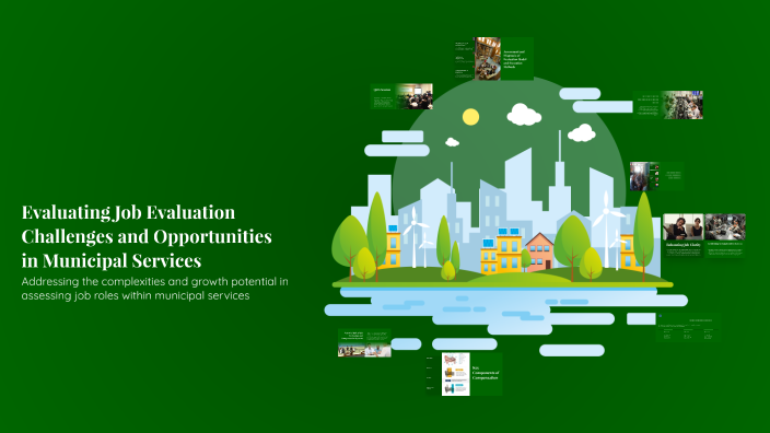 Evaluating Job Evaluation Challenges and Opportunities in Municipal ...