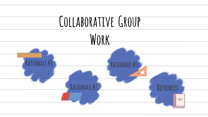 Collaborative Group Work by Mackenzie Clasen on Prezi