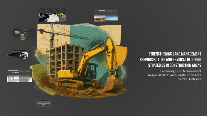 Strengthening Land Management Responsibilities and Physical Blocking ...