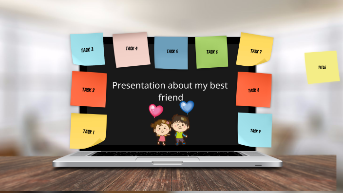 Task: Making a presentation about my best friend by Marina Martínez on ...