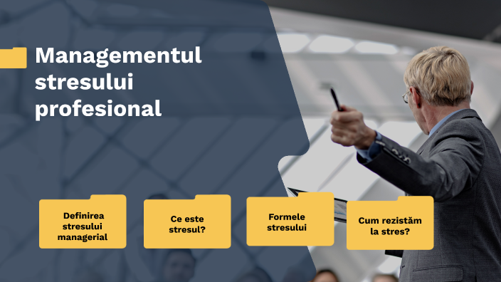 Managementul stresului by Svișcic Silvia on Prezi