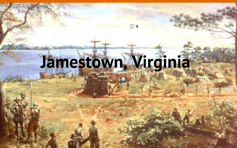 13 colonies: Jamestown, Virginia by Melanie Zhao on Prezi