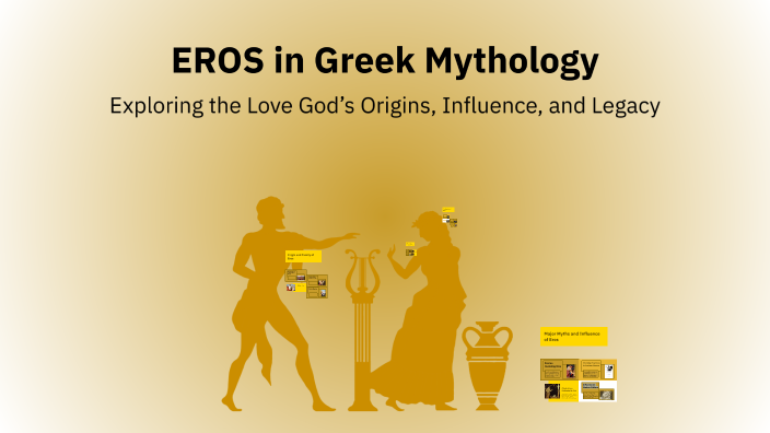 EROS in Greek Mythology by Renata Miranda on Prezi