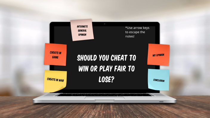 Fair and Lose or Cheat and Win by Otis Kendon on Prezi