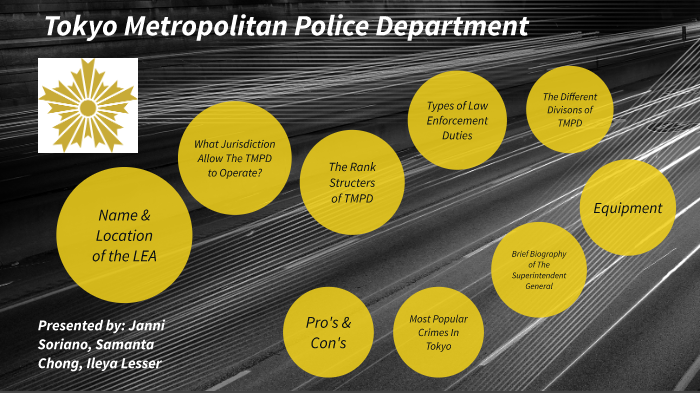 Tokyo Metropolitan Police Department by Janni Soriano on Prezi