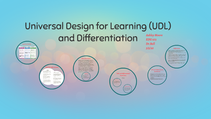Universal Design for Learning (UDL) and Differentiation by Ashley Moore ...