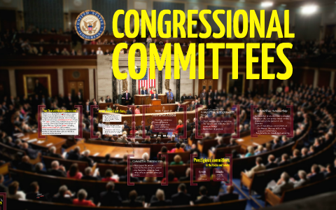 Congressional Committees by on Prezi