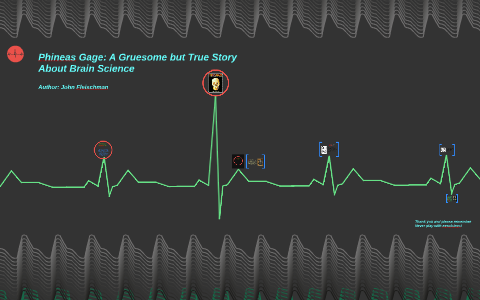 Phineas Gage: A Gruesome but True Story About Brain Science by Dana ...