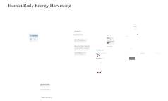 Human Body Heat Energy Harvesting by Ehsan Salavati on Prezi