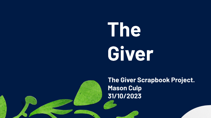 The Giver Presentation by Mason Culp on Prezi