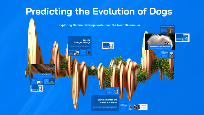 Predicting the Evolution of Dogs by Kyan VDP on Prezi