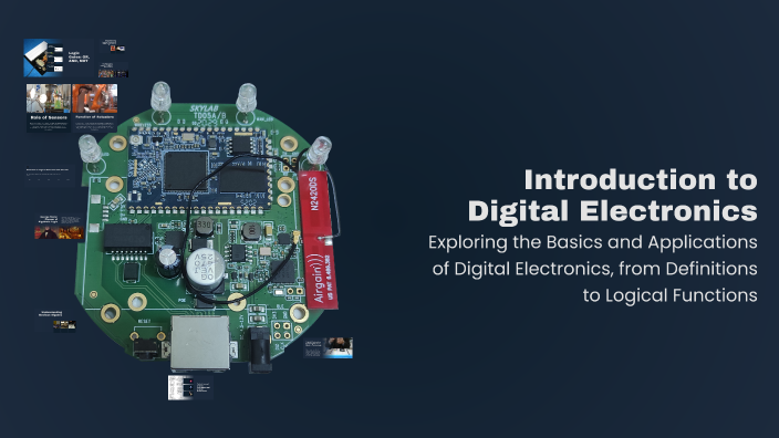 Introduction to Digital Electronics by joao victor on Prezi