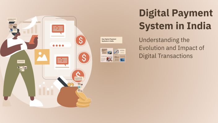 Digital Payment System in India by Anamika Anamika on Prezi