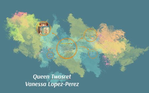 Queen Twosret by Vanessa Lopez on Prezi