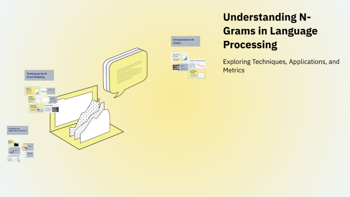 Understanding N-Grams in Language Processing by aziz al daihani on Prezi