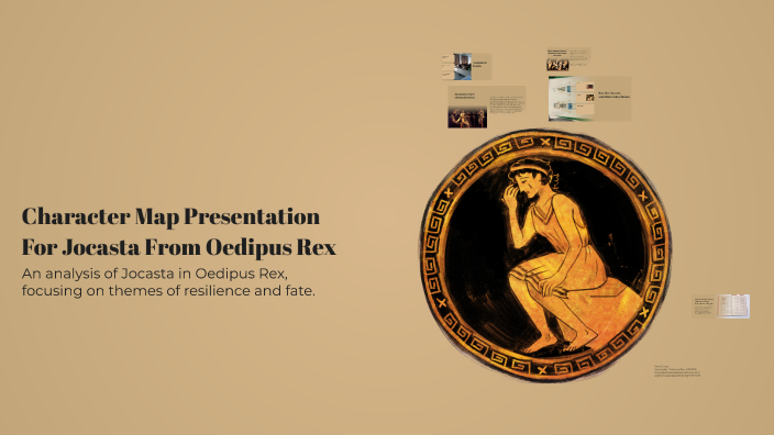 Character Map Presentation on Oedipus Rex by Shawn Chen on Prezi
