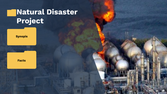 Natural Disaster Project by Ryan Le on Prezi