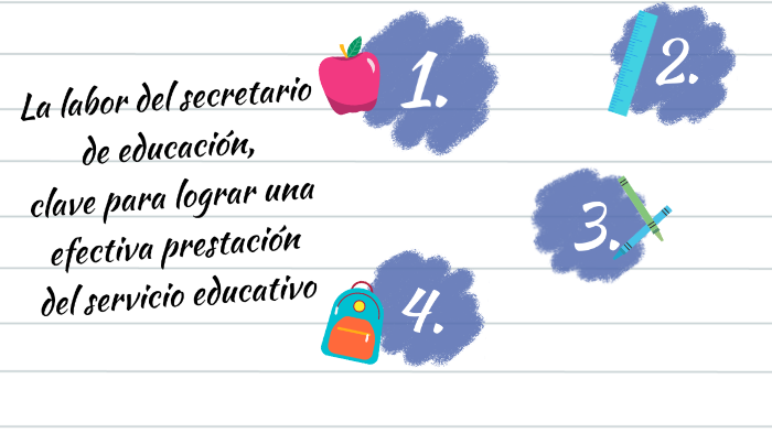 La labor del secretario de educación, clave para lograr una efectiva ...