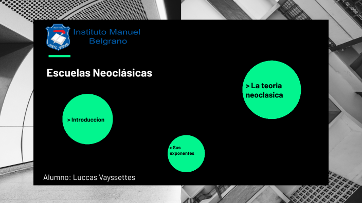 Escuelas Neoclásica by Luccas Vayssettes on Prezi