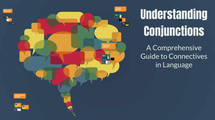 Understanding Conjunctions by Arda Güner on Prezi
