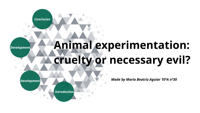 Experimentation on animals by Beatriz Aguiar on Prezi