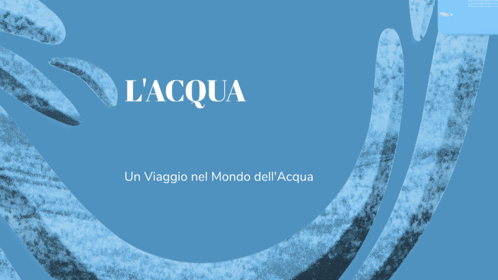 Importanza dell'Acqua by Emir Mehadzic on Prezi
