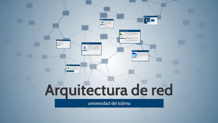 Arquitectura de red by yim cort on Prezi