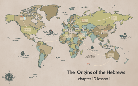 The Hebrew Kingdoms: The Orgins of The Hebrews by lana Alnimri on Prezi