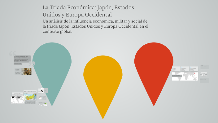 La Triada Económica: Japón, Estados Unidos y Europa Occidental by lucas ...
