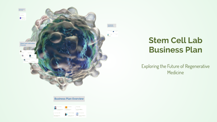 Stem Cell Lab Business Plan by Michael Latip on Prezi