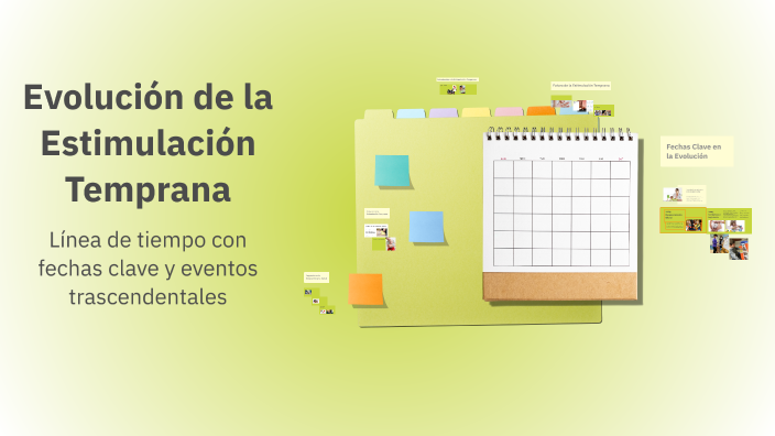 Evolución de la Estimulación Temprana by Ariana on Prezi