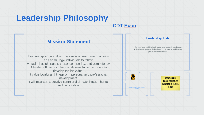Leadership Philosophy by Haley Exon on Prezi
