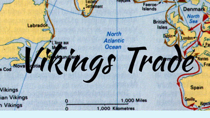Vikings Trade by Emma Wachholz on Prezi