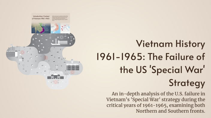 Vietnam History 1961-1965: The Failure of the US 'Special War' Strategy ...