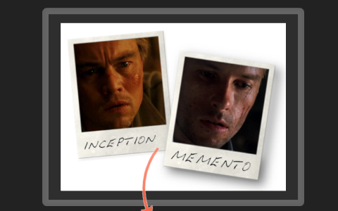 Inception and Memento Scene analysis by Kelly Parker on Prezi