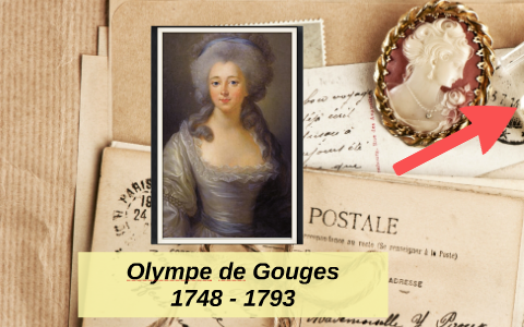 Olympe de Gouges by Sofia Alcantara on Prezi