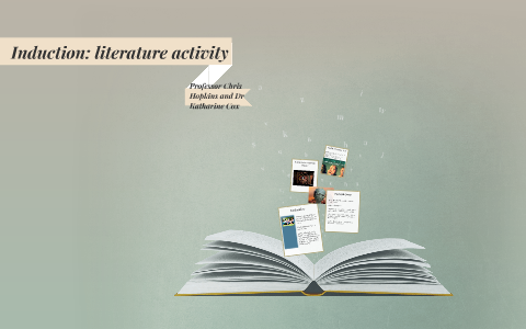 Induction: literature activity by Katharine Cox on Prezi