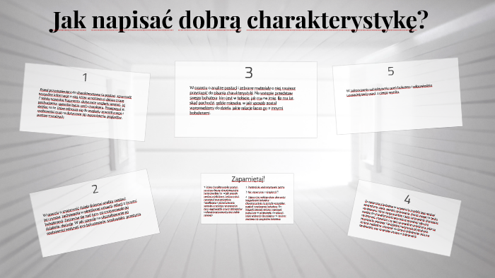 Jak napisać dobrą charakterystykę? by Gabrysia Wróblewska on Prezi
