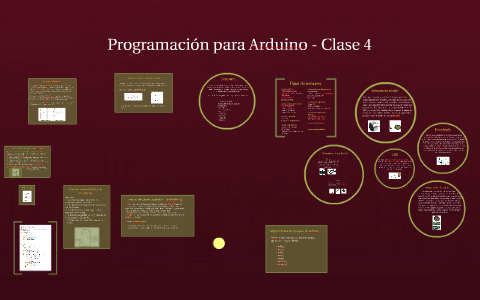 Programación para Arduino - Clase 4 by Laura Molina on Prezi