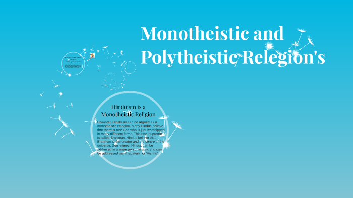 Monotheistic and Polytheistic Relegions by shhs pupil on Prezi