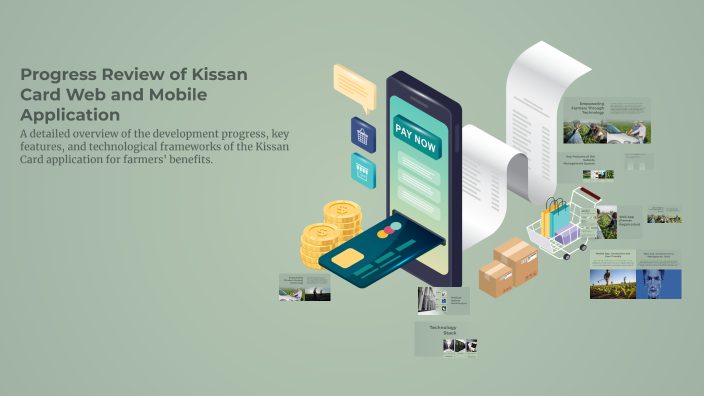 Progress Review of Kissan Card Web and Mobile Application by Tahira ...