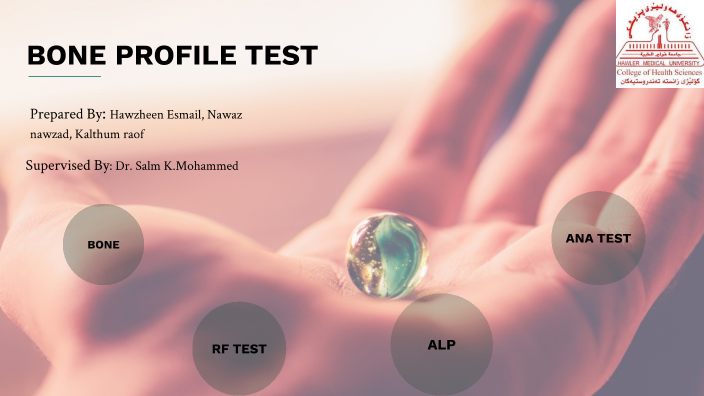 bone profile test by hawzheen ismail on Prezi
