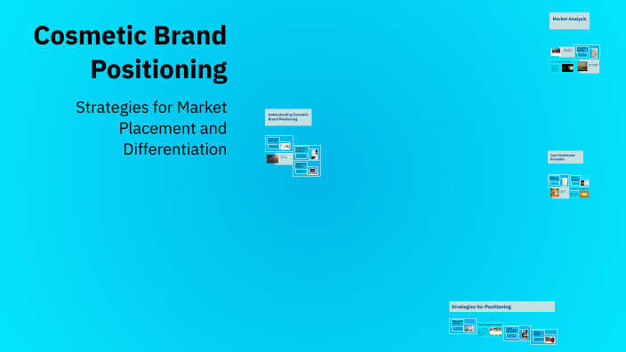 Cosmetic Brand Positioning by Oğuzhan Aydemir on Prezi