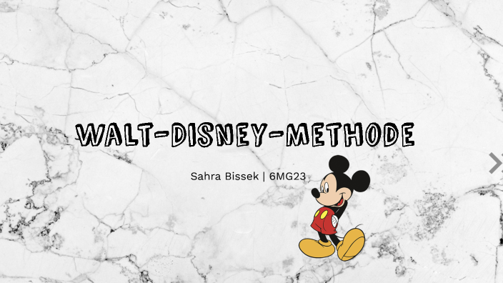 Walt-Disney-Methode by Sahra Bissek on Prezi