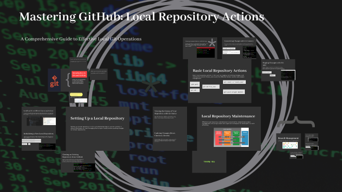 Mastering GitHub: Local Repository Actions by Rockey R on Prezi