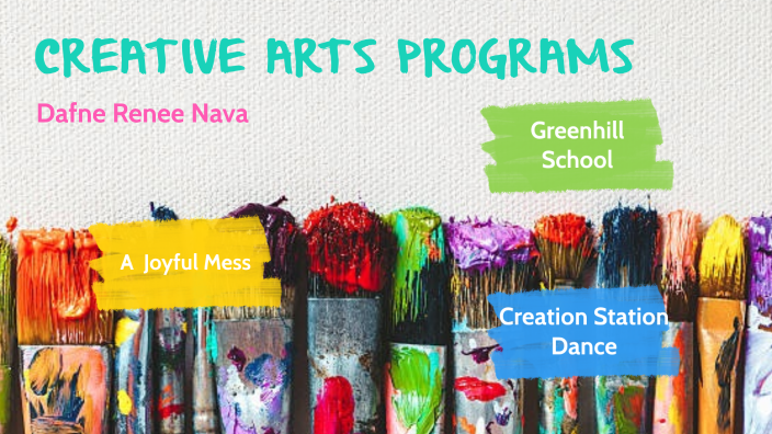 Creative Arts Program by Dafne Nava on Prezi