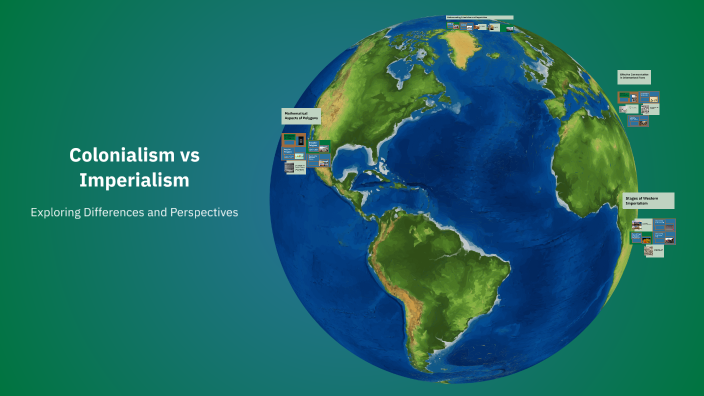 Colonialism vs Imperialism by [AP-Student] Yuan Gabrielle Alvarado on Prezi
