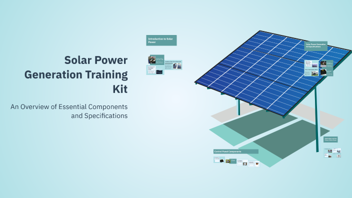 Solar Power Generation Training Kit by Yunus ahmed wantmuri on Prezi